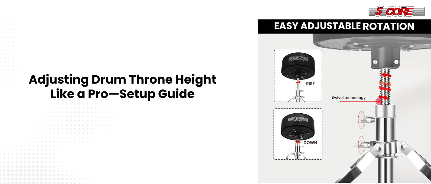 Drum Throne How to Adjust Like a Pro - 5 Core